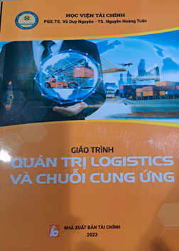 Giáo trình Quản trị logistics và chuỗi cung ứng (XB 2023)
